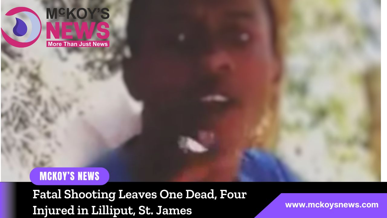 Fatal Shooting Leaves One Dead, Four Injured in Lilliput, St. James ...