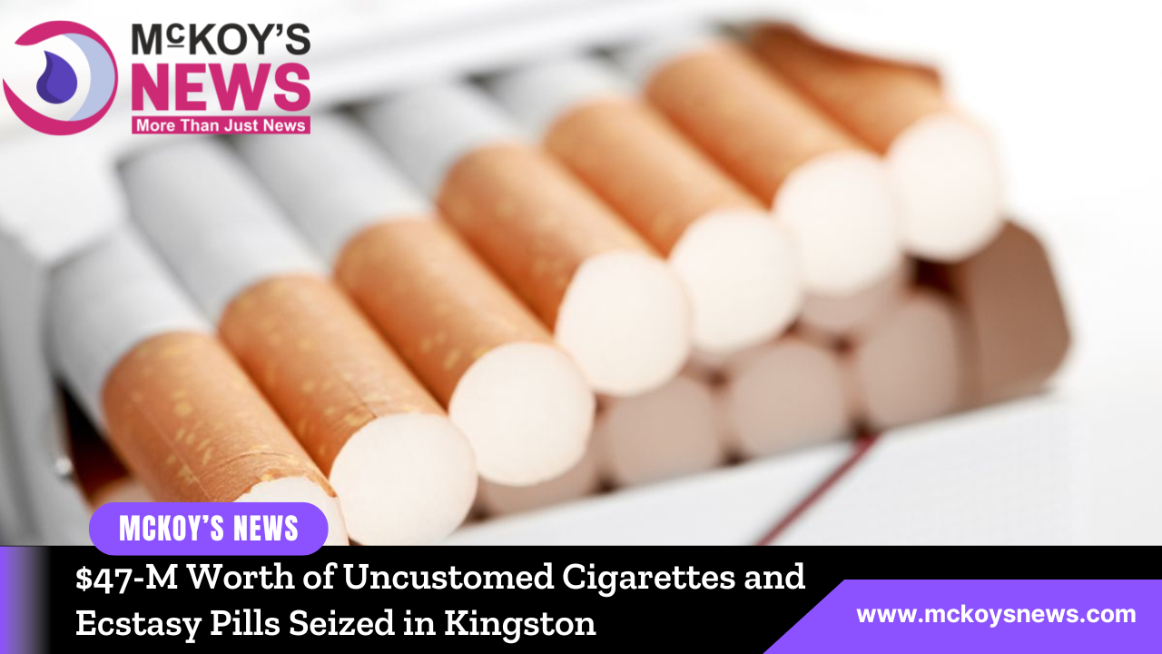$47-M Worth of Uncustomed Cigarettes and Ecstasy Pills Seized in ...