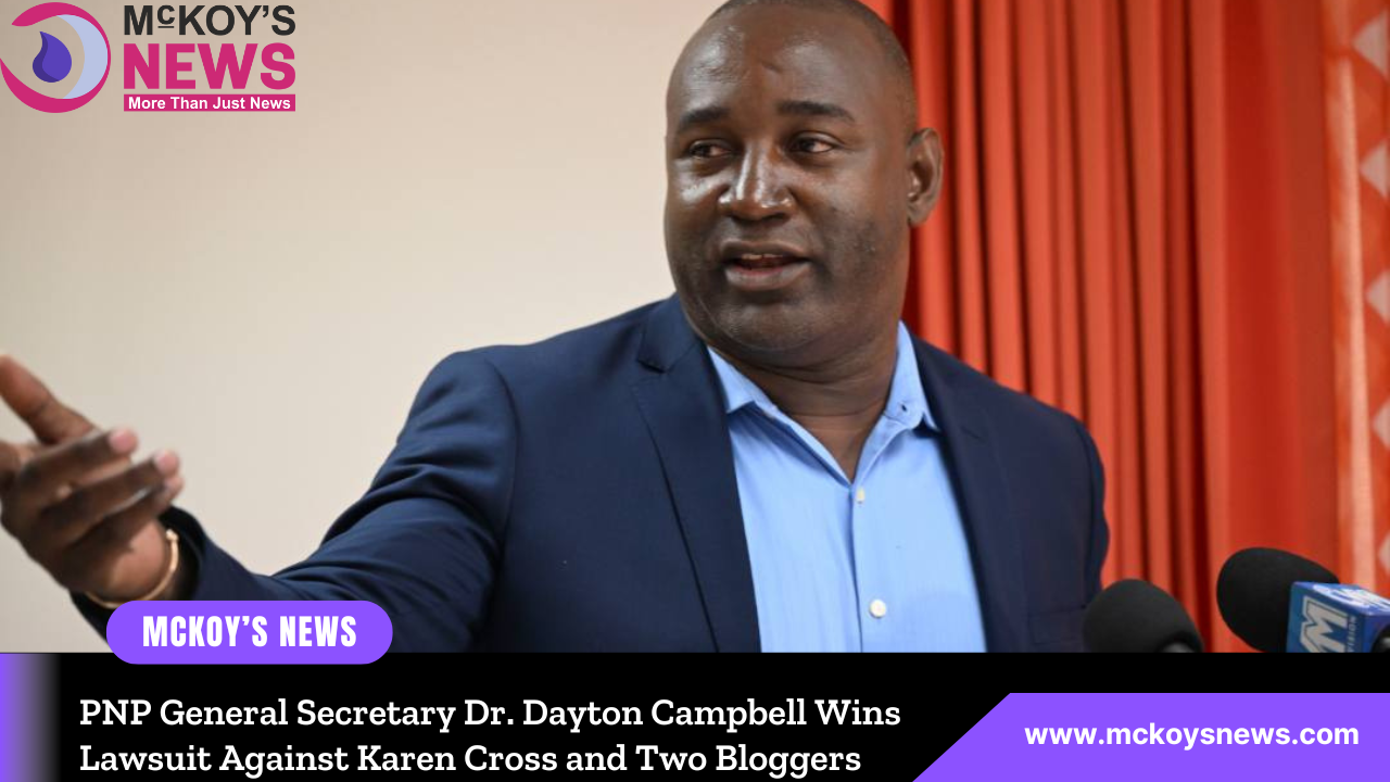PNP General Secretary Dr. Dayton Campbell Wins Lawsuit Against Karen ...