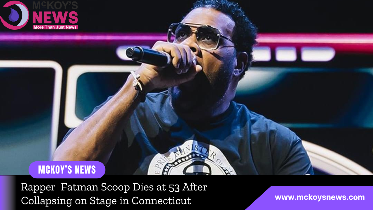 Rapper Fatman Scoop Dies at 53 After Collapsing on Stage in Connecticut ...
