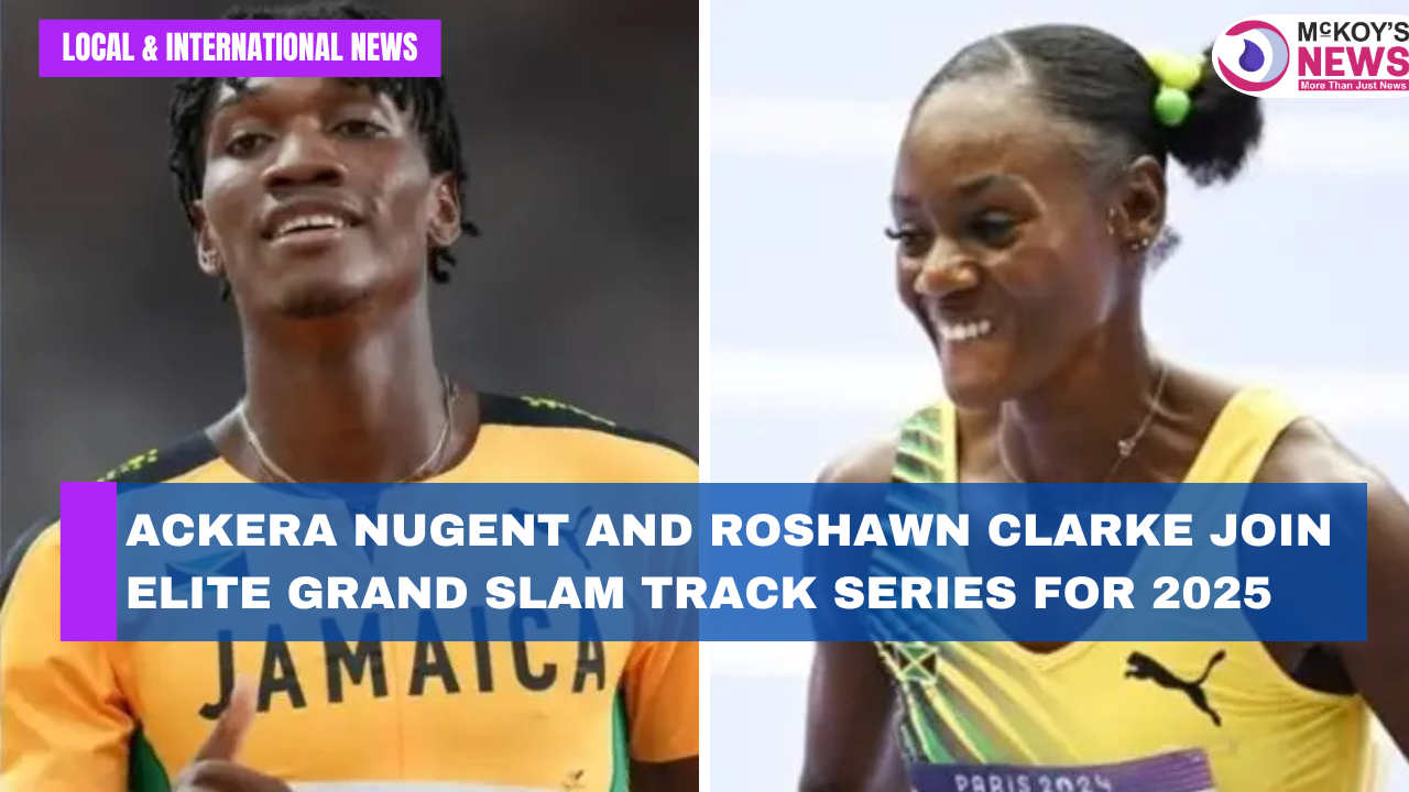 Ackera Nugent and Roshawn Clarke Join Elite Grand Slam Track Series for ...