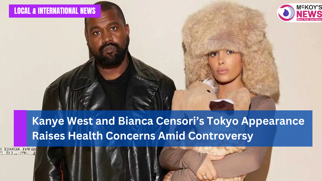 Kanye West and Bianca Censori’s Tokyo Appearance Raises Health Concerns ...