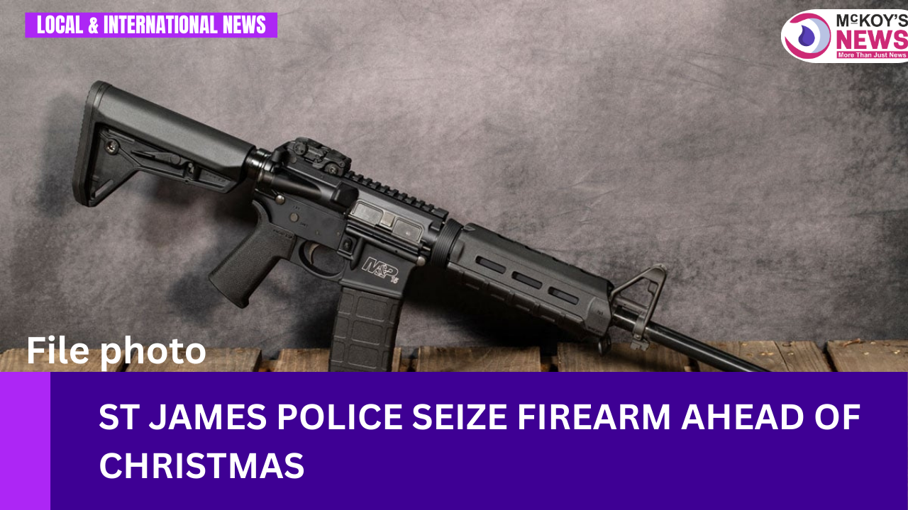 St James Police Seize Firearm Ahead of Christmas - McKoysNews