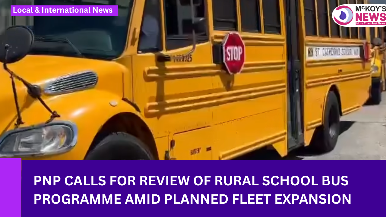 PNP Calls for Review of Rural School Bus Programme Amid Planned Fleet ...