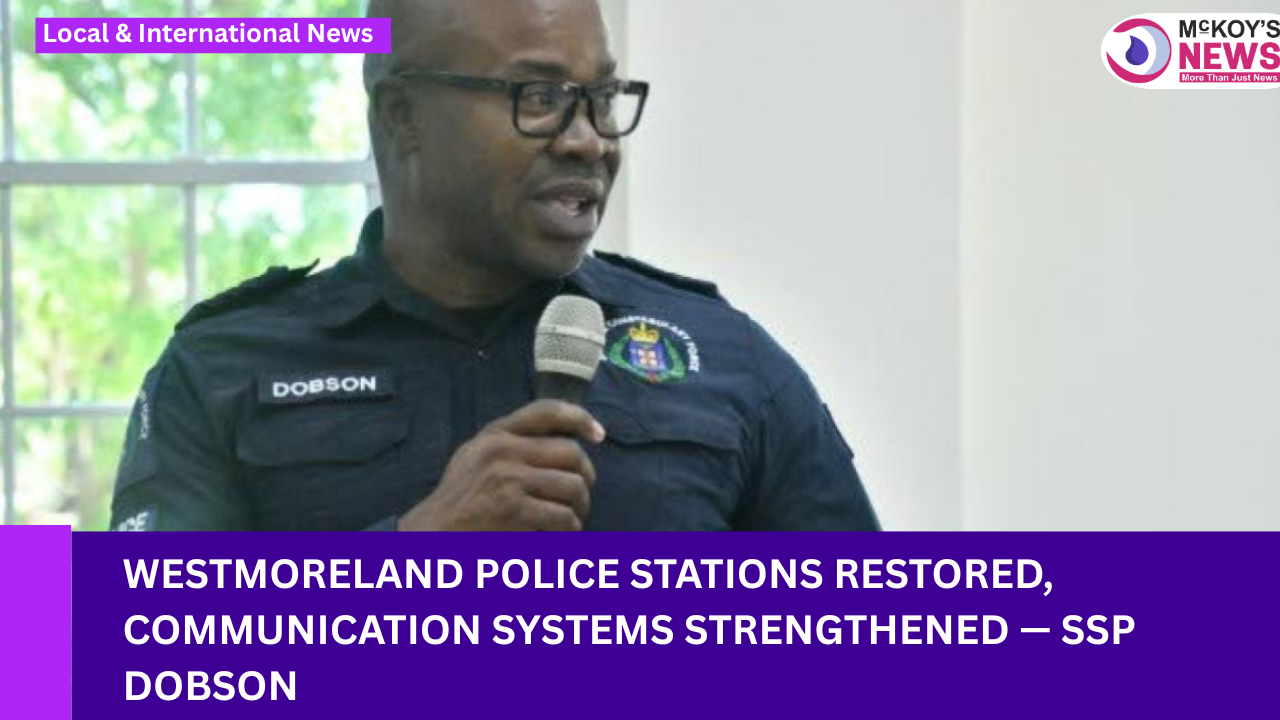 Westmoreland Police Stations Restored, Communication Systems ...