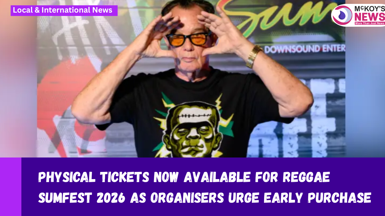 Physical Tickets Now Available for Reggae Sumfest 2026 as Organisers ...